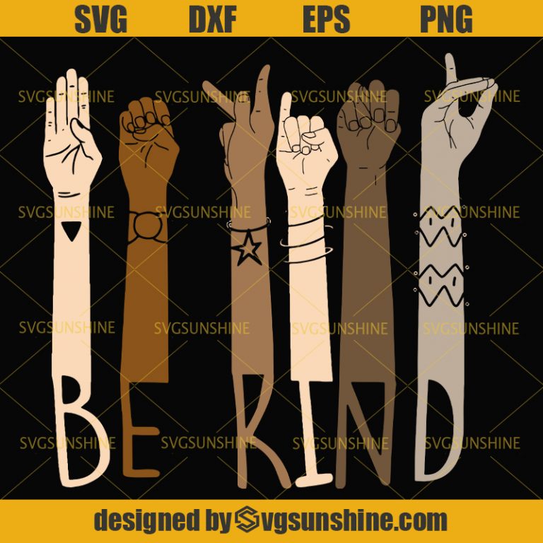 Be Kind Hands SVG, Be Kind Sign Language SVG, Be Kind Hand Sign ...