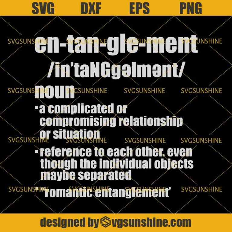 Entanglement Meaning SVG DXF EPS PNG Cutting File for Cricut - Sunshine