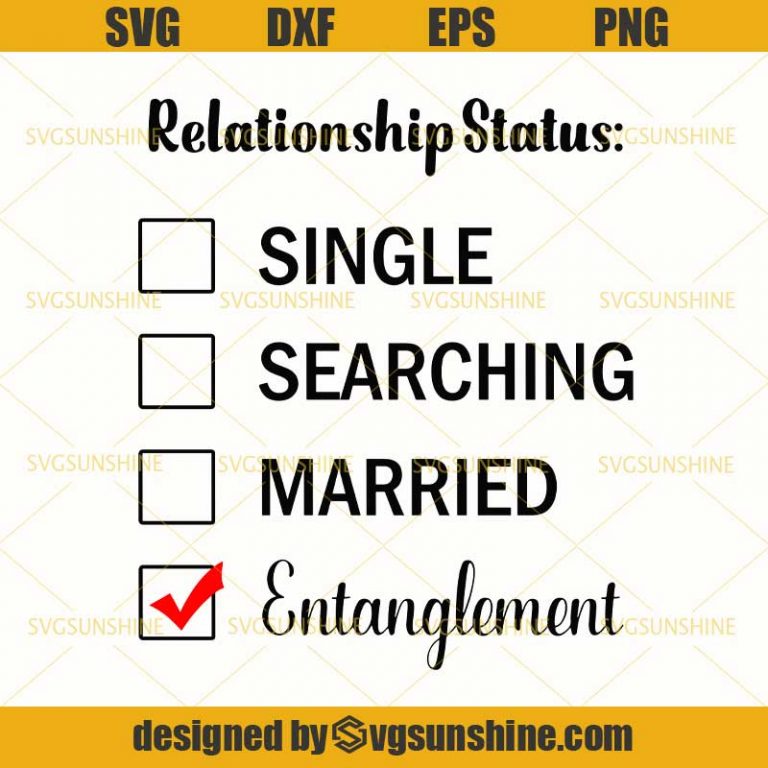 Relationship Status Entanglement SVG, Relationship Entanglement SVG DXF ...