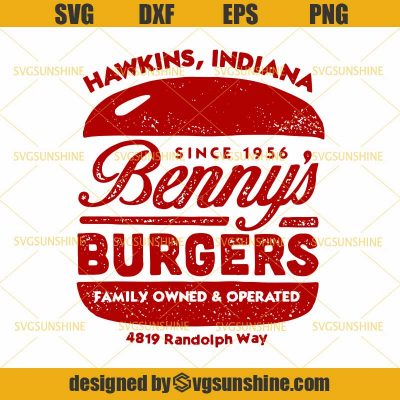 Stranger Things Benny's Burgers Hawkins Indiana SVG, Stranger Things ...