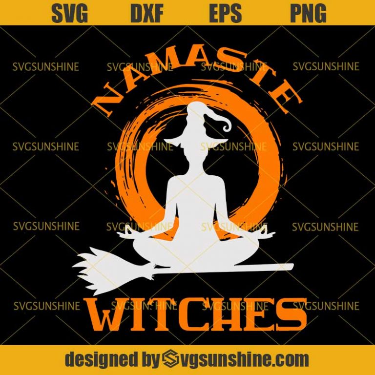 Yoga Namaste Witches Svg, Yoga Witches Svg, Yoga Halloween Svg - Sunshine