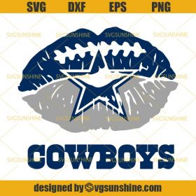 Cowboys Lip Svg, Dallas Cowboys Svg, Football Svg - Sunshine