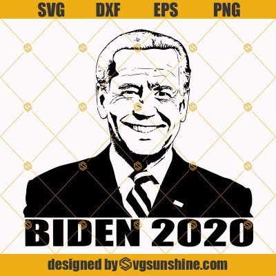 Joe Biden 2020 SVG, Biden SVG PNG DXF EPS Cut Files Clipart Cricut ...