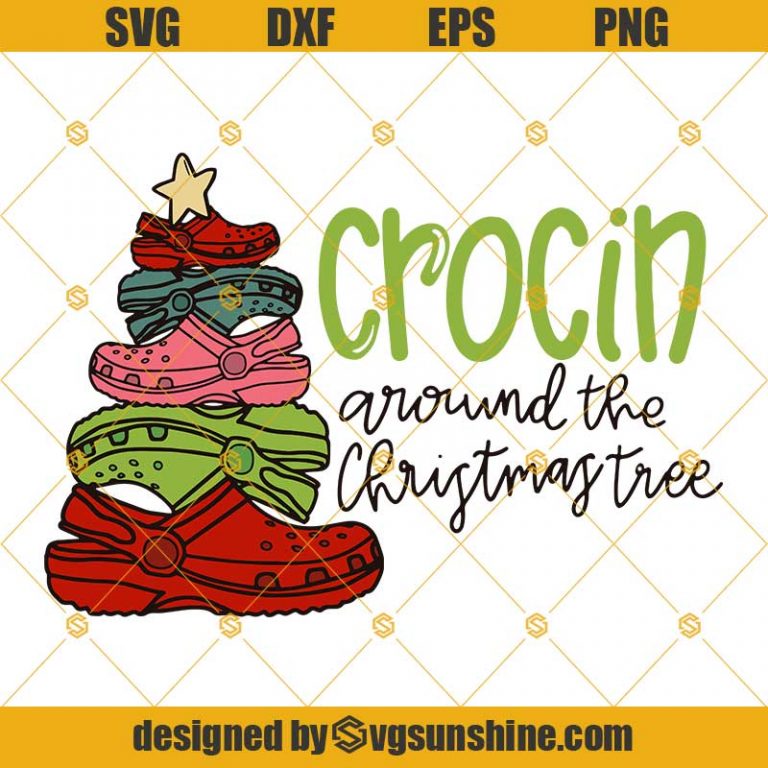 Crocin Around the Christmas Tree SVG PNG DXF EPS, Christmas Croc SVG ...