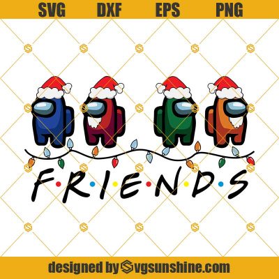 Among Us Friends Christmas SVG, Among Us SVG, Merry Christmas SVG ...