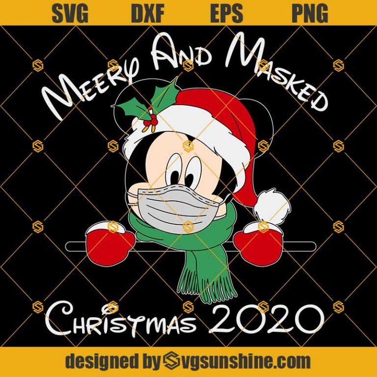 Merry and Masked Christmas 2020 SVG, Mickey Christmas SVG, Mickey Face ...