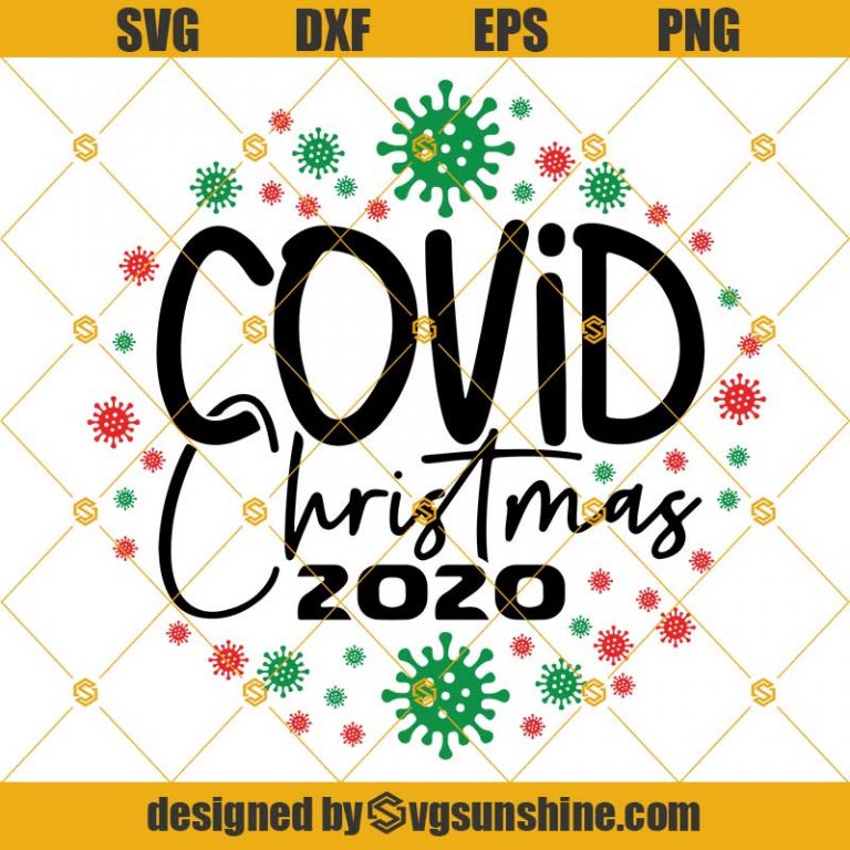 Covid Christmas 2020 Svg, 2020 Pandemic Svg, Holiday Gift Svg, Xmas Svg ...