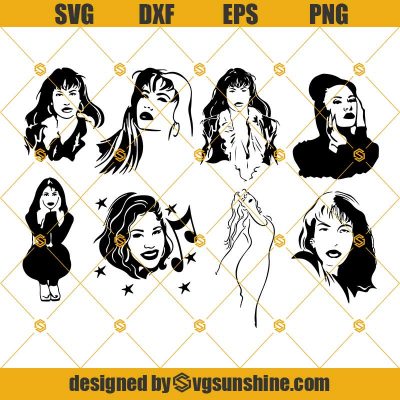 Selena Quintanilla Bundle SVG DXF EPS PNG, Selena Quintanilla Cut Files ...