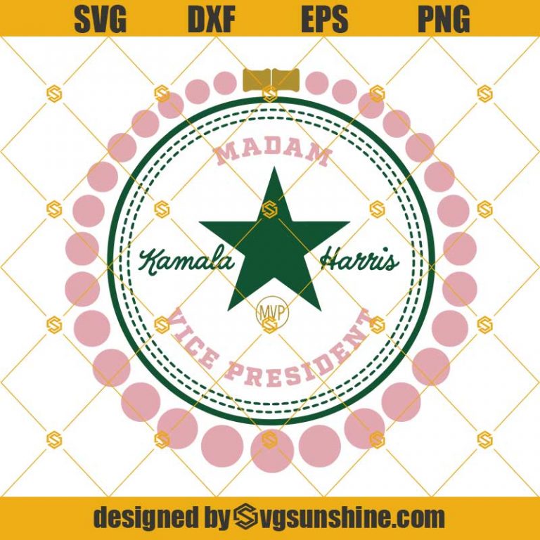 Madam Vice President SVG, Kamala Harris SVG, All Star SVG DXF EPS PNG ...