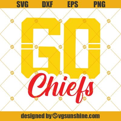 Go Chiefs SVG, Kansas City Chiefs SVG, Chiefs SVG - Sunshine