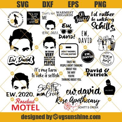 Schitts Creek Svg Bundle, David Rose Quotes Svg, David Rose Svg, Ew ...