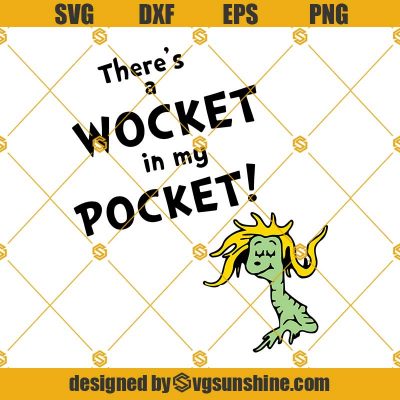 There's A Wocket In My Pocket Svg, Png, Dxf, Eps, Cat In The Hat Svg ...