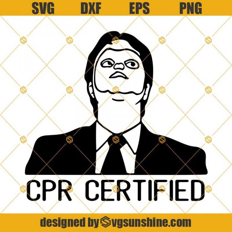 Dwight Schrute Cpr Certified Svg, Cpr Certified Svg Png Dxf Eps Cricut ...