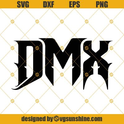 Rest in Peace DMX Svg, DMX Rapper Svg, R.i.p. DMX Svg, Dmx Logo Svg Dxf ...