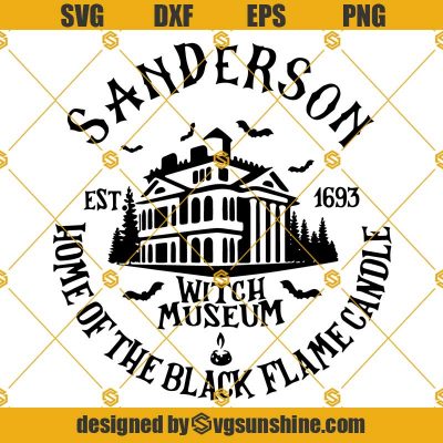 Sanderson SVG, Black Flame Candle SVG, Sanderson Witch Museum SVG