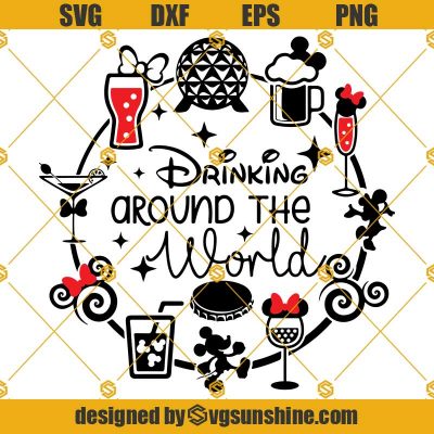 Drinking Around the World SVG, Epcot SVG, Disney World SVG, Disney ...