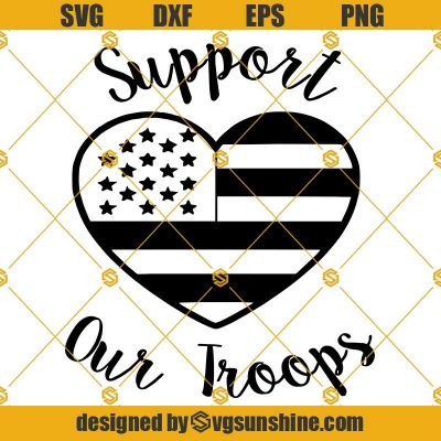 Support Our Troops SVG PNG DXF EPS Cut Files Vector Clipart Cricut ...