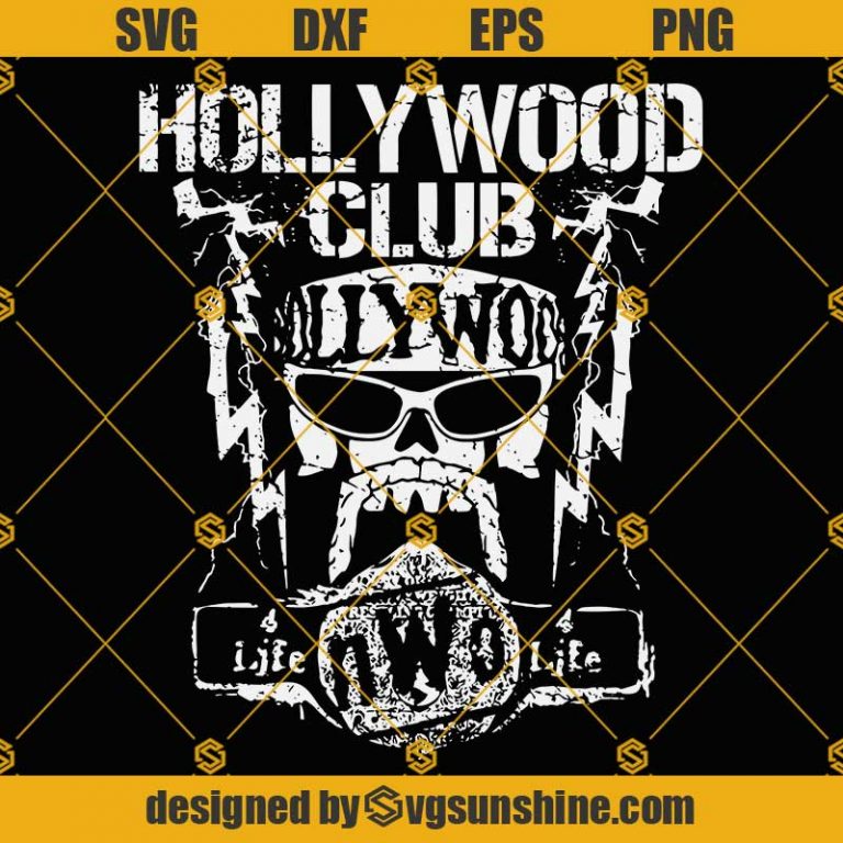 Hulk Hogan Hollywood Club SVG PNG DXF EPS Cut Files For Cricut ...