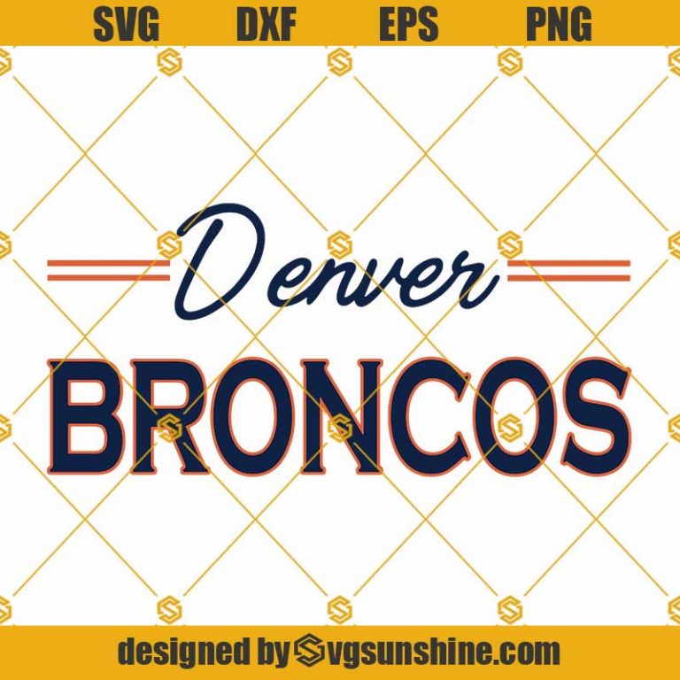 Denver Broncos SVG PNG DXF EPS Cricut