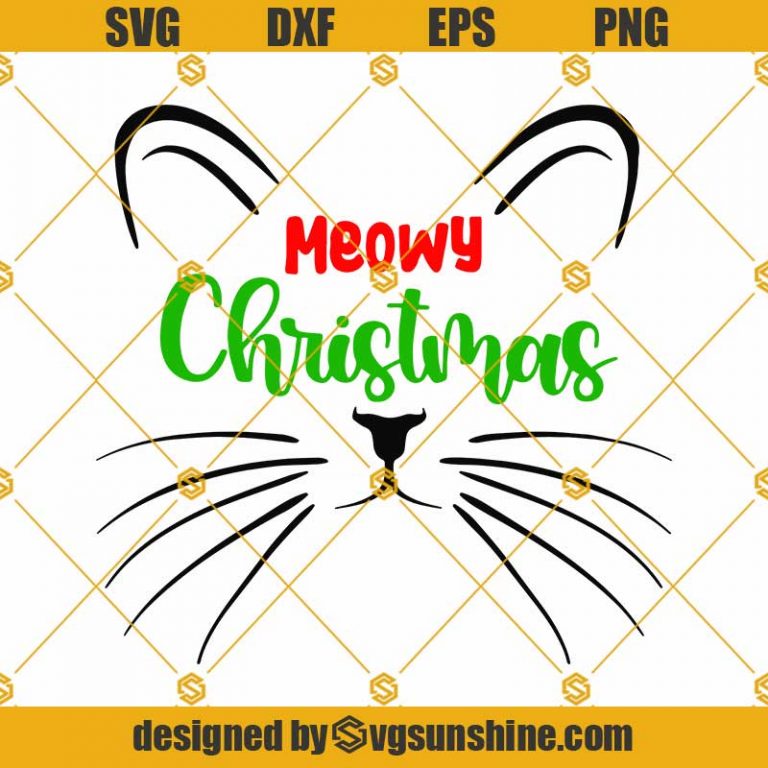 Meowy Christmas SVG File, Cat Christmas SVG, Meowy Catmas Cat Meow ...