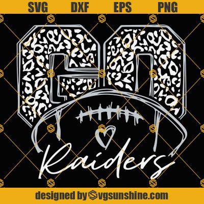 Go Raiders SVG, Football SVG, Raiders SVG, Go Raiders Leopard SVG, Las ...