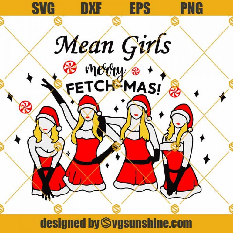 Mean Girls Merry Fetchmas SVG, Mean Girls SVG, Mean Girls Christmas ...