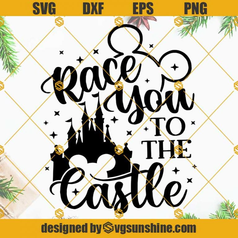 Disney Marathon Svg, Race You to the Castle Svg, Disney Race Svg ...