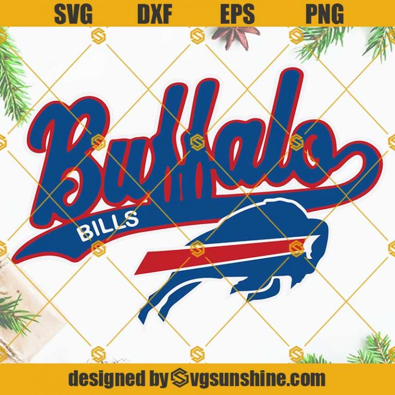 Buffalo Bills SVG, Bills SVG, Buffalo Bills SVG Files For Cricut ...