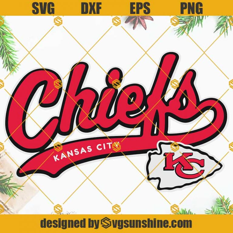 Kansas City Chiefs SVG, Chiefs SVG, Kansas City Chiefs SVG For Cricut ...