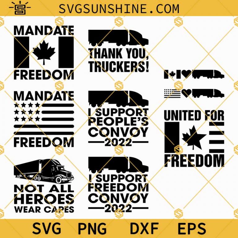 Freedom Convoy 2022 SVG Bundle, Mandate Freedom SVG, Thank You Truckers ...