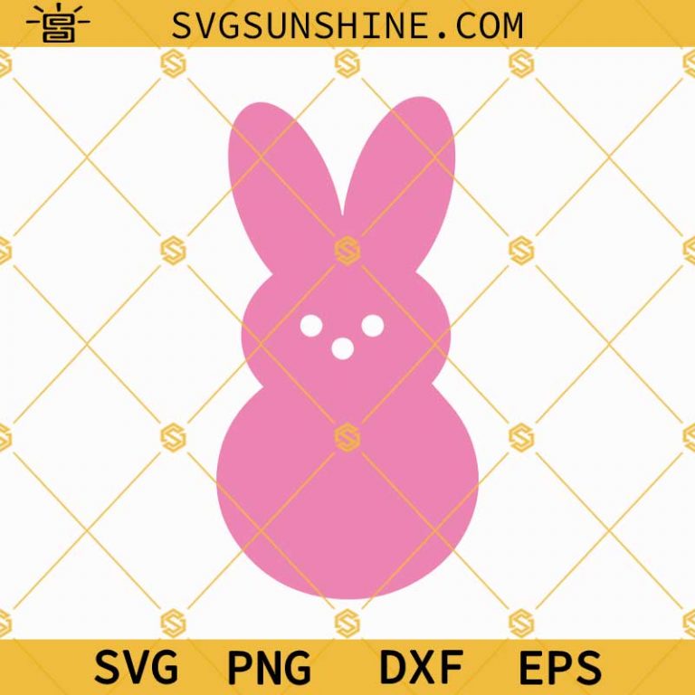 Peep SVG, Peeps Easter Svg, Easter Bunny Svg, Easter Peeps Bunny Svg ...