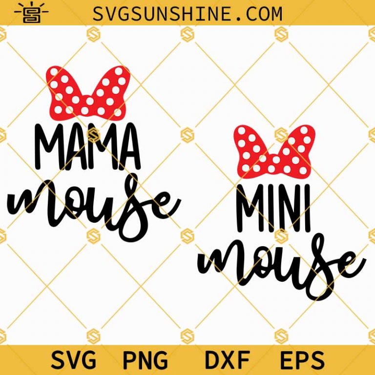 Mama Mouse SVG, Mini Mouse SVG, Minnie Mouse SVG, Mama SVG, Mini SVG ...