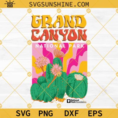 Grand Canyon National Park SVG Designs For Shirts, Bad Bunny Grand ...
