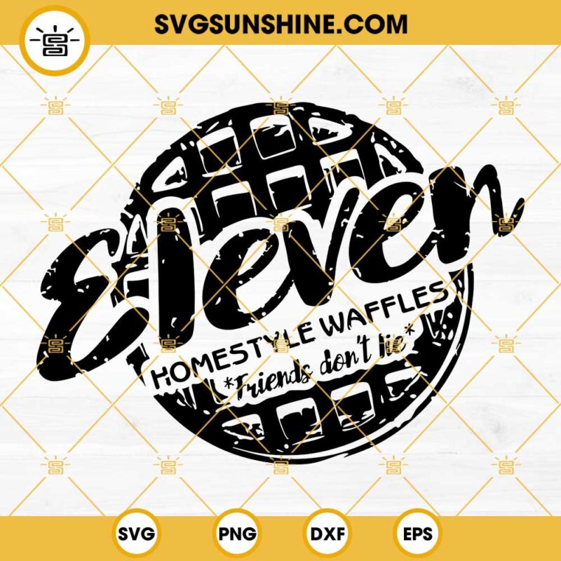 Stranger Things 4 SVG, Stranger Things Friends SVG, Eleven Stranger ...