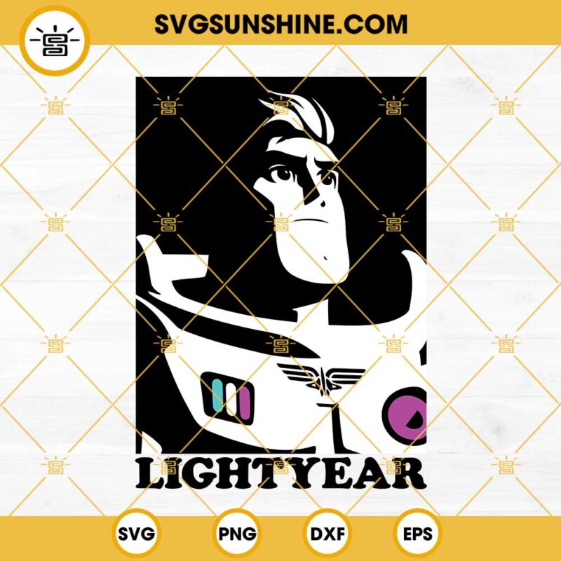 Lightyear 2022 SVG, Buzz Lightyear SVG, Lightyear Heroic Portrait SVG Lightyear 2022 SVG, Buzz Lightyear SVG, Lightyear Heroic Portrait SVG