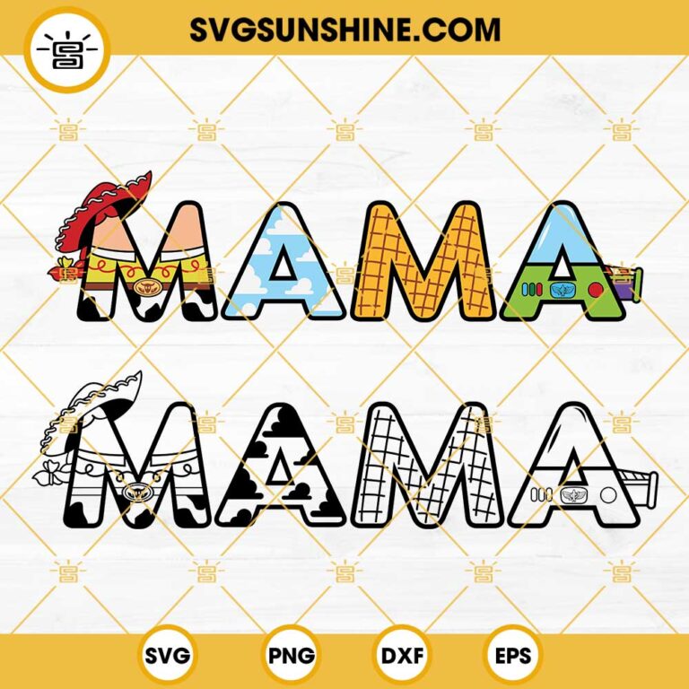 Mama Toy Story SVG, Toy Story Mom SVG, Mama SVG, Mother Of The Birthday ...