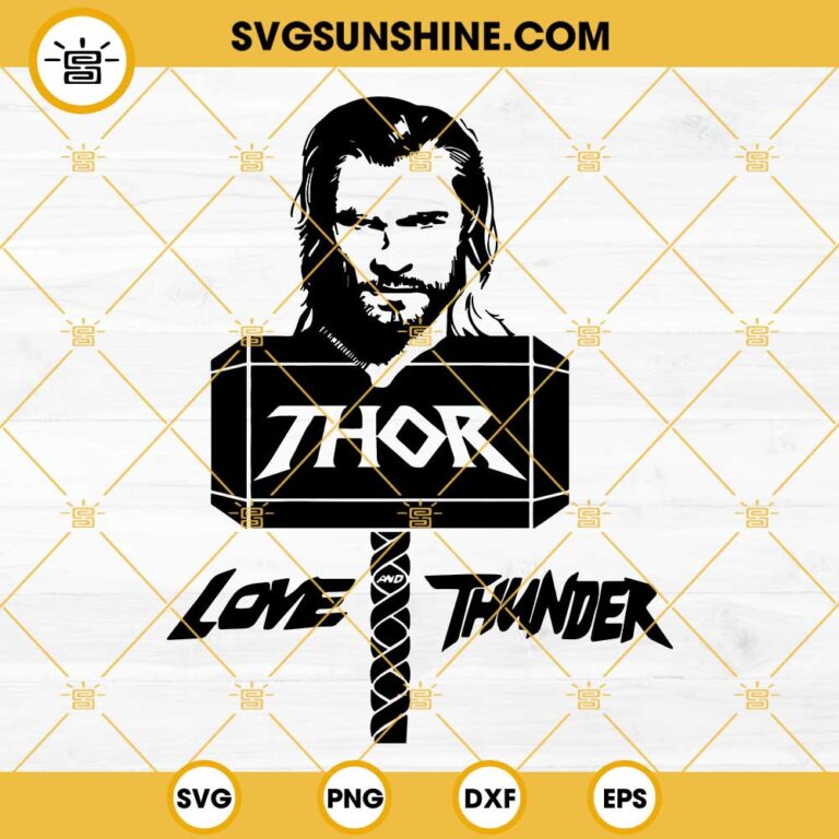 Thor Love and Thunder SVG, Thor Hammer SVG, Thor SVG, Marvel Comics SVG