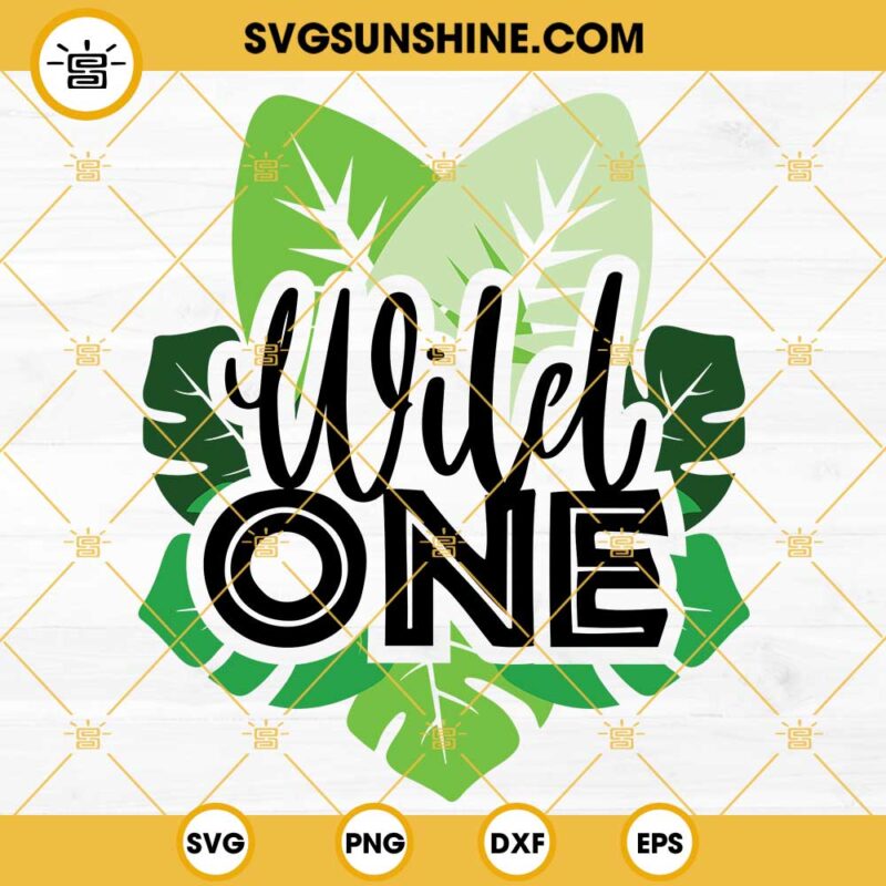 Wild One SVG, 1st Birthday SVG, Zoo Animal SVG, Wild Animal SVG, Wild ...