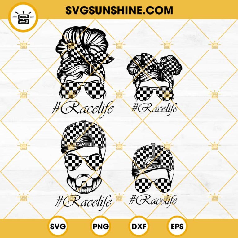 Racing Family SVG, Messy Bun Race Life SVG, Racing Mom SVG, Race Life ...