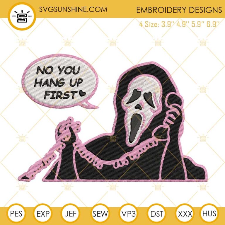 Ghostface Scream Embroidery Designs, No You Hang Up First Ghostface ...