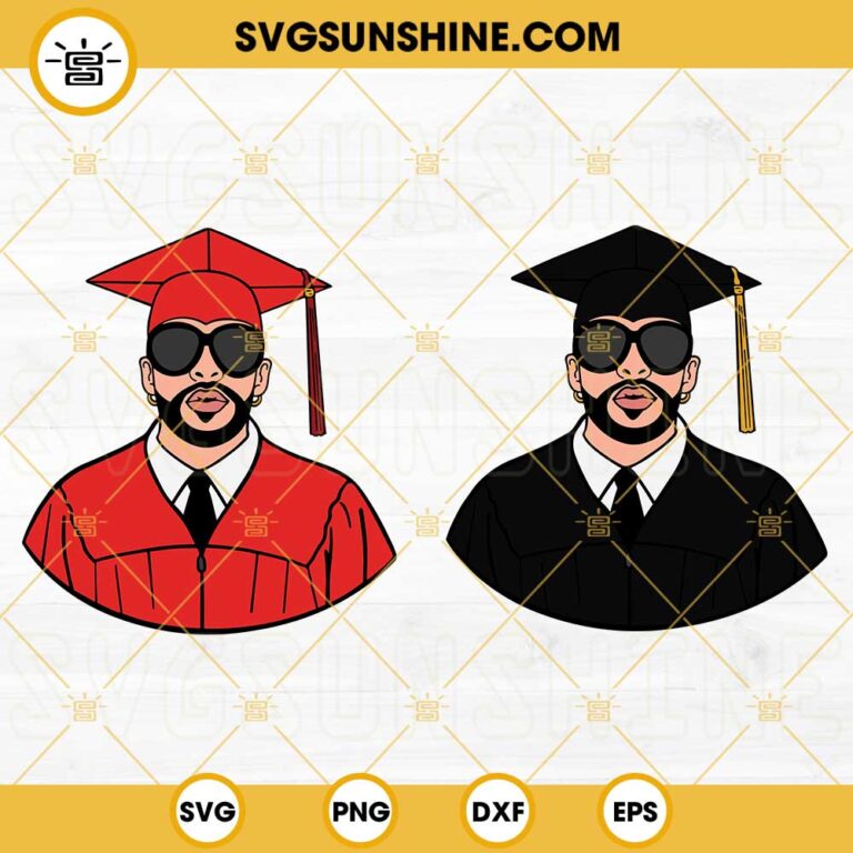Bad Bunny Graduation SVG Bundle, Bad Bunny Senior Class Of SVG, Bad ...