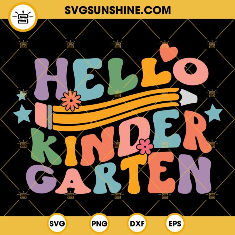 Hello Kindergarten SVG, Retro Kindergarten SVG, First Day Of School SVG ...