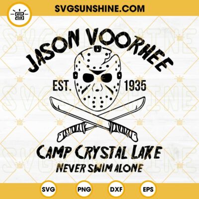 Jason Voorhees SVG, Friday The 13th SVG, Camp Crystal Lake SVG ...