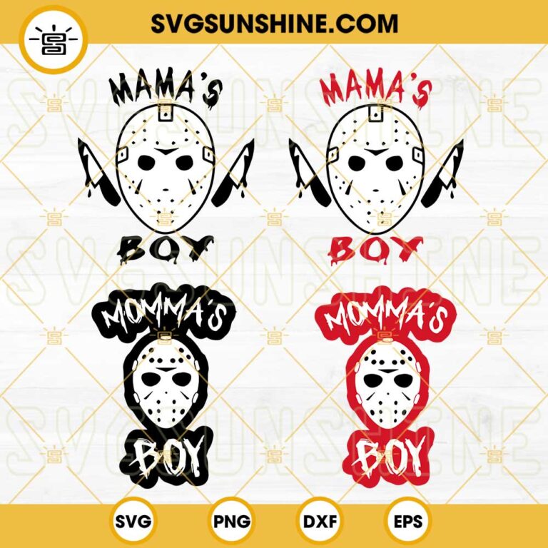 Jason Voorhees Mama's Boy SVG, Jason SVG, Momma's Boy SVG, Friday The ...
