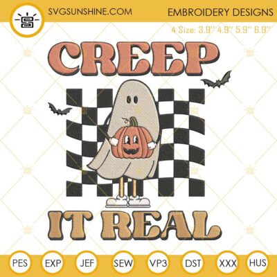 Creep It Real Ghost Pumpkin Halloween Embroidery Designs