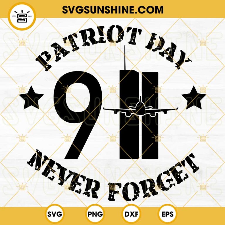 Patriot Day 911 Never Forget SVG, 9 11 Twin Towers SVG PNG DXF EPS Cut ...