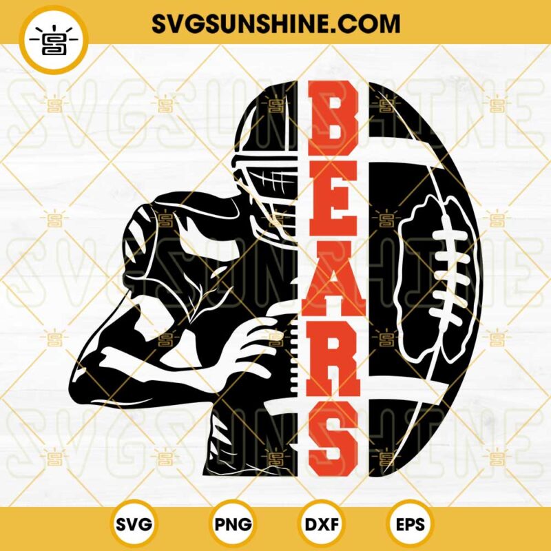 Bears SVG, Football Bear Things SVG, School Spirit SVG, Bears Team SVG ...