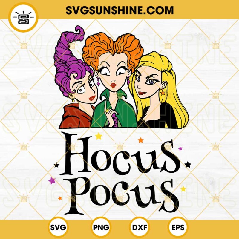 Hocus Pocus SVG, Sanderson Sisters SVG Cricut, Hocus Pocus Clipart ...