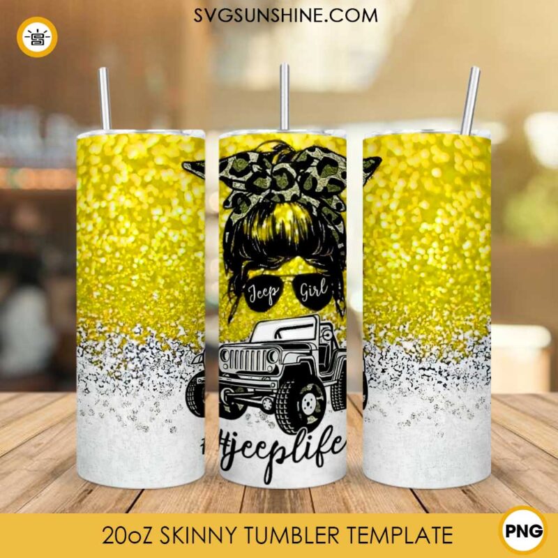 Jeep Girl 20oz Skinny Tumbler Png Designs Jeep Life Messy Bun Skinny