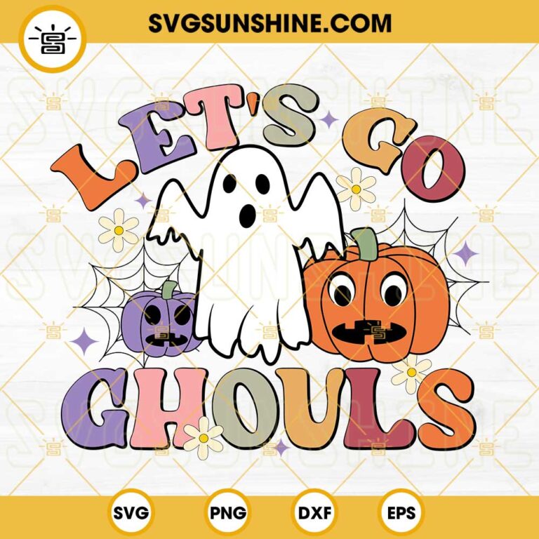 Let's Go Ghouls SVG, Halloween Western Ghost SVG PNG DXF EPS Cut Files ...